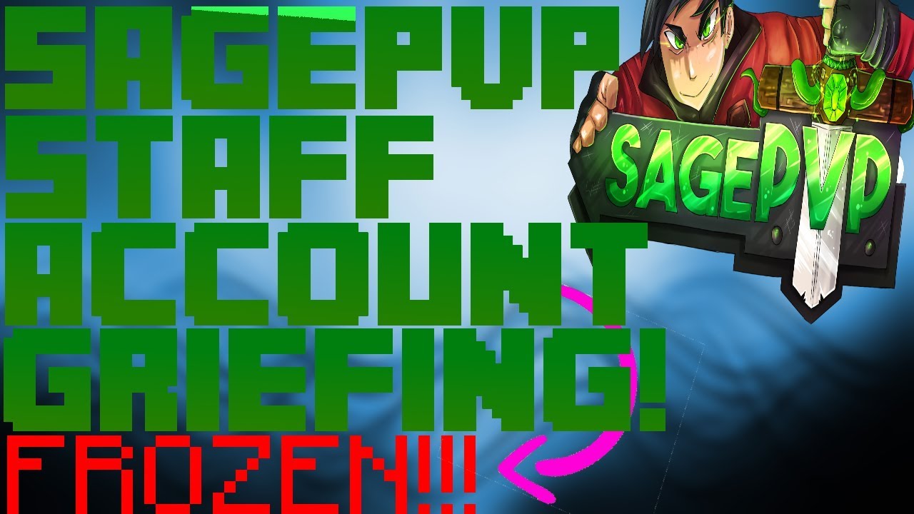 SagePVP Staff Account Griefing YouTube sagepvp-staff-account-griefing-youtube