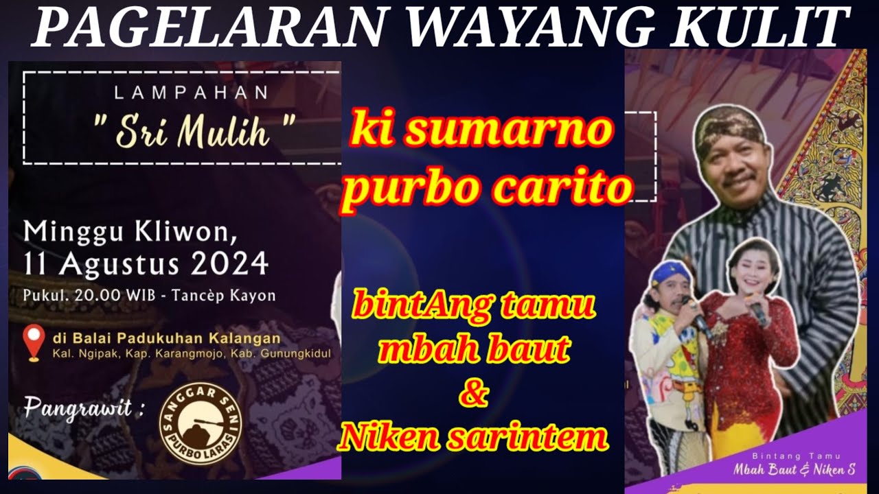 #wayang KI SUMARNO PURBO CARITO//Lakon Sri mulih//di ngipak karangmojo ...