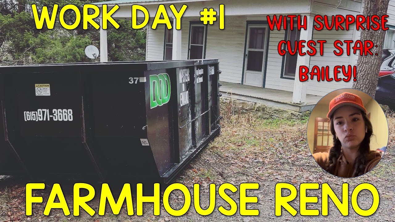 FARMHOUSE RENOVATION | WORK DAY 1| THE BROKEN FARM | FIXER UPPER FARM ...