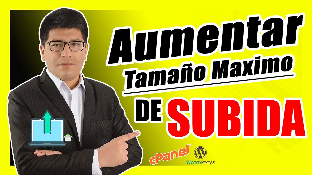 Cómo AUMENTAR el TAMAÑO de SUBIDA de archivos en WordPress Desde cPanel ...