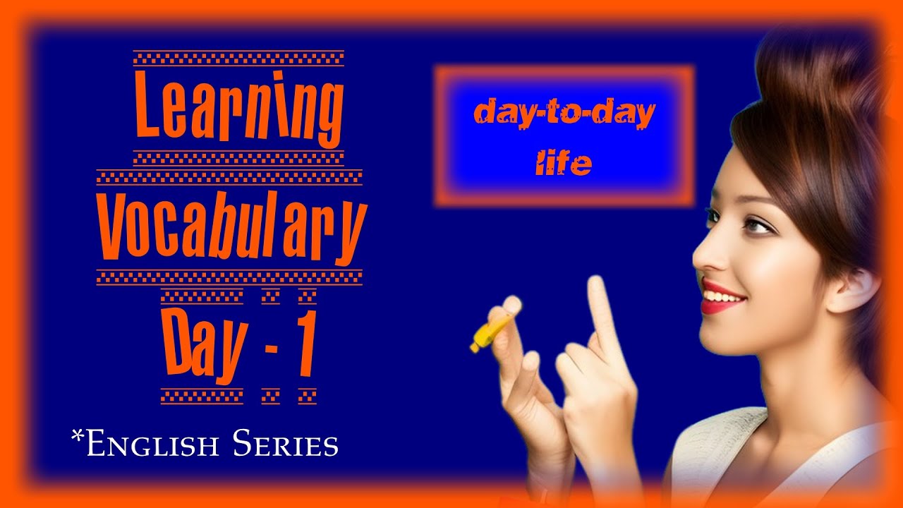 Vocabulary | Day 01 | - YouTube