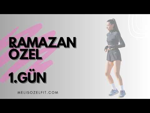 Ramazan Özel 1. Gün