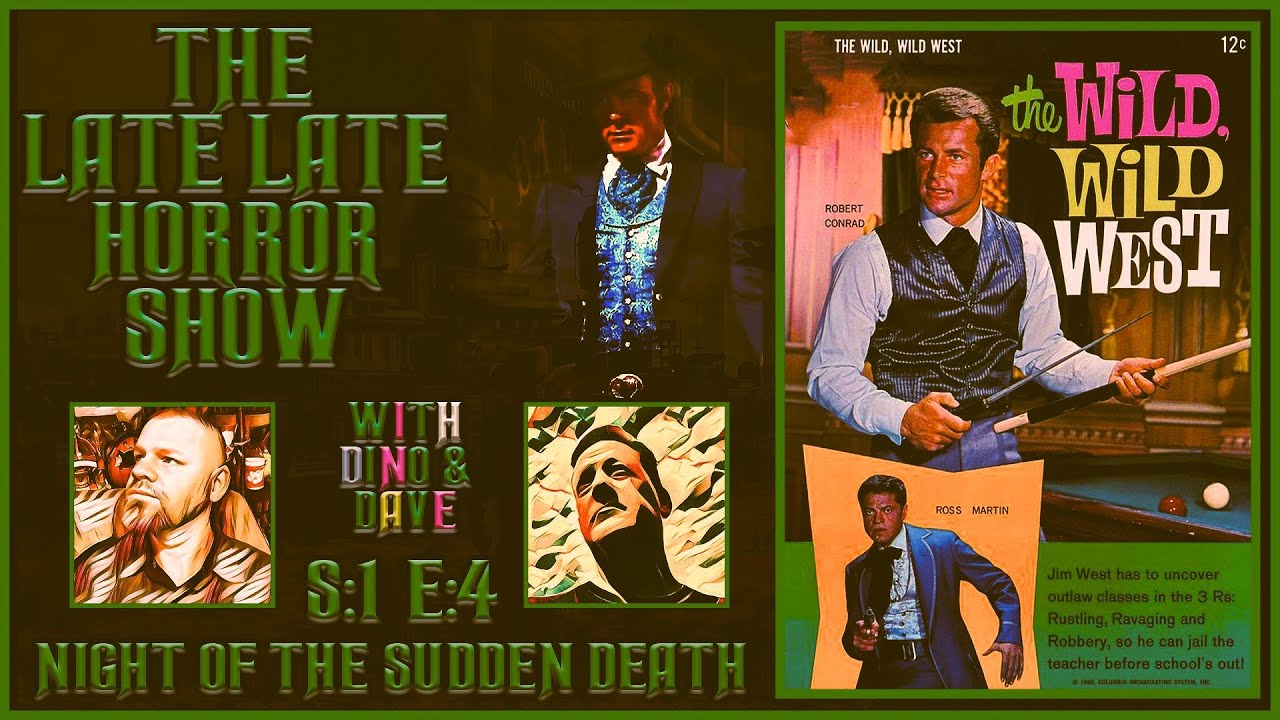 The Wild Wild west Tv Series 1965 / S1.E4 ∙ Night of The Sudden Death ...