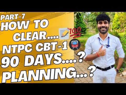 90 DAYS STUDY PLAN ( PART - 7 ) | NTPC STUDY PLAN | RRB NTPC EXAM PREPARATION | RAILWAY STUDY ...
