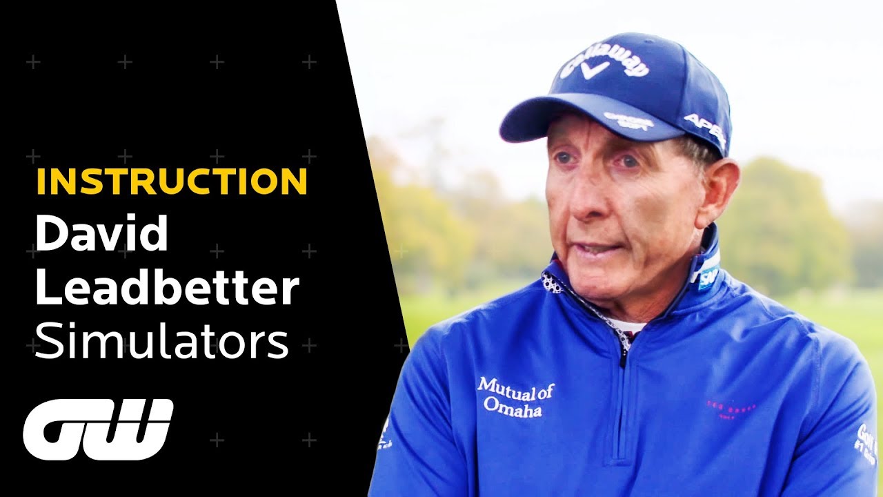 David Leadbetter on Improving Your Swing Over Winter | Instruction ...