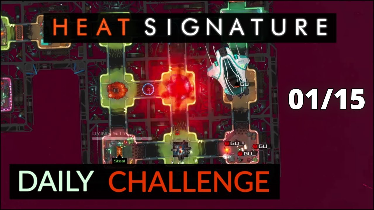 Heat Signature Daily - Jan 15 '23 - Surprising Myself With Speed - YouTube