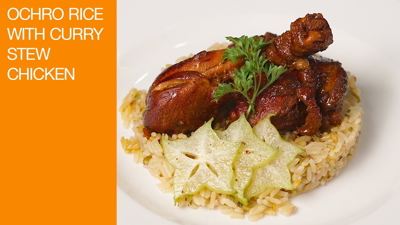 Trini Ochro Rice with Curry Stew Chicken with Chef Everard Mendoza ...