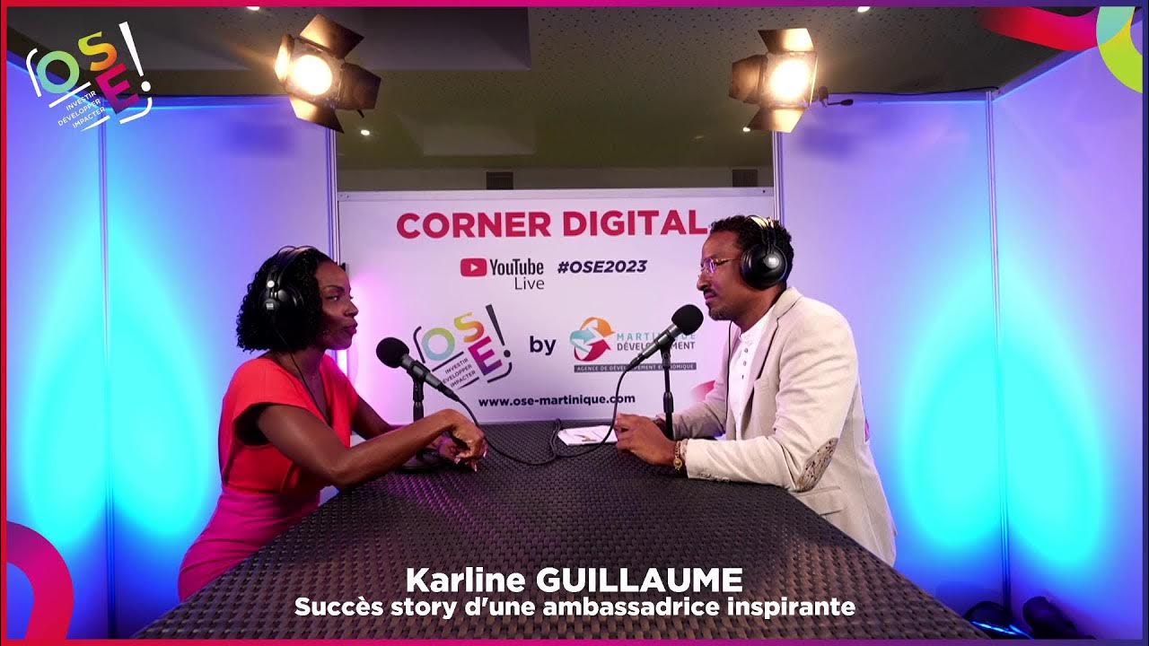 Karline GUILLAUME : Success story d'une ambassadrice inspirante - YouTube