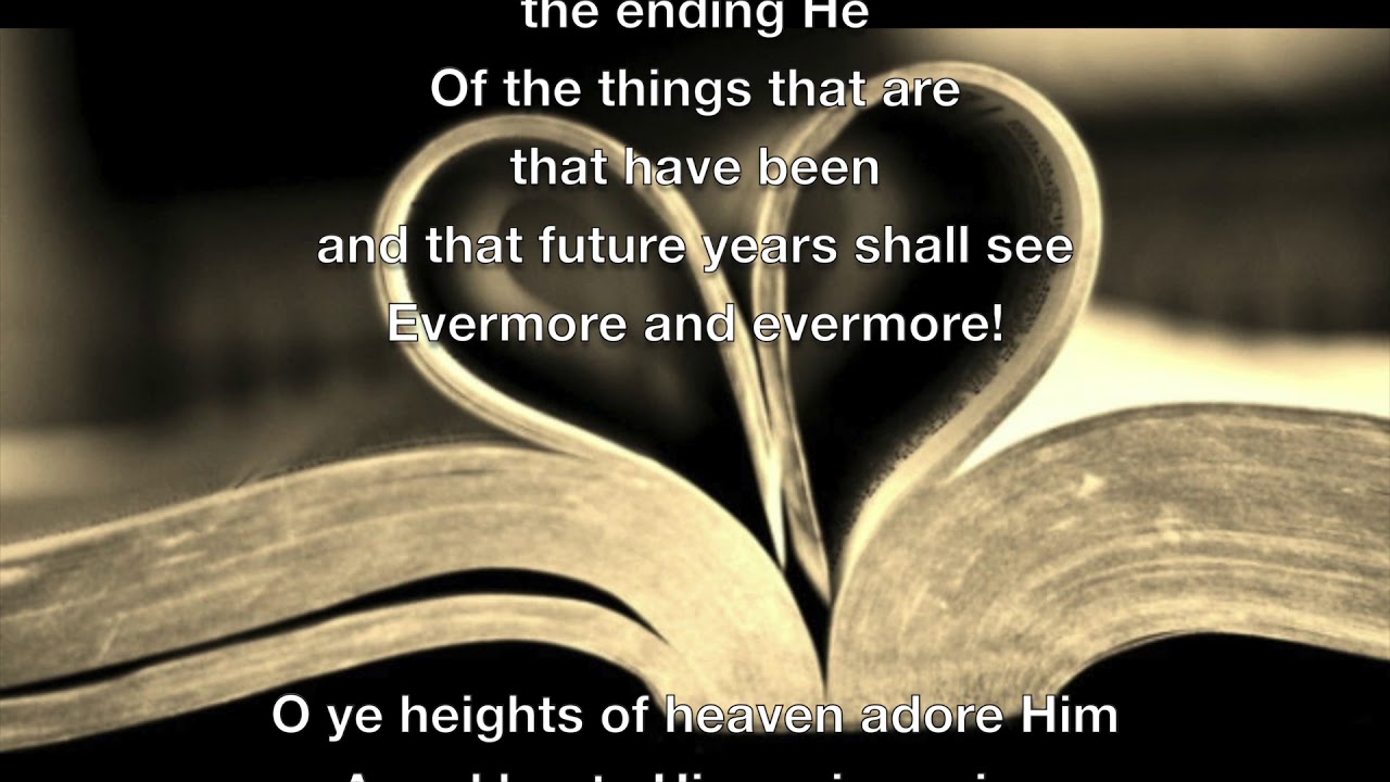 Of the Father's Love Begotten - YouTube