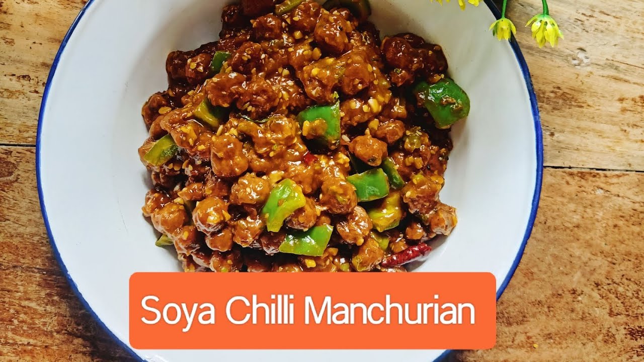 soya Chilli Manchurian Recipe🍛//Soya Chunks Recipe//High Protein Recipe ...