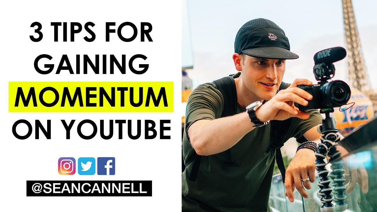 3 Tips for Gaining Momentum on YouTube (YouTube Strategy Video Series ...
