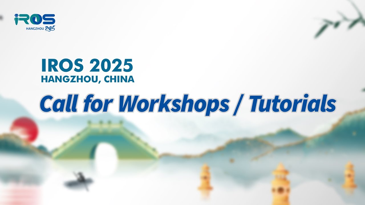 From Proposal to Reality: How to organize workshops @IROS 2025? - YouTube