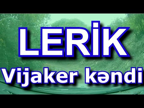 Lerikin ən ucqar dağ kəndlərindən biri -  Vıjaker kəndi/Talış dağları/Talyshland