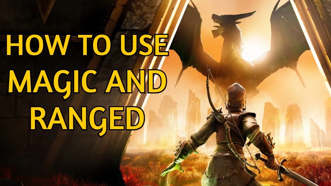 How to use MAGIC and RANGED | RuneScape Dragonwilds - YouTube