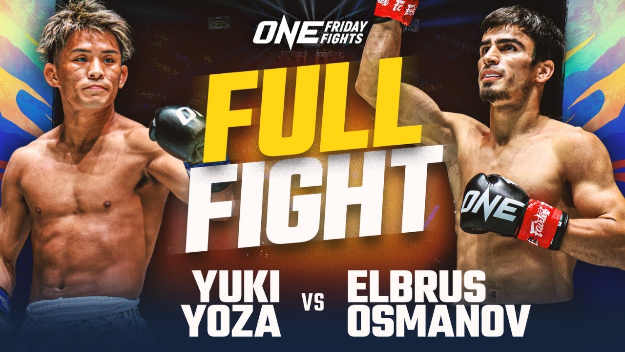 Yuki Yoza vs. Elbrus Osmanov | ONE Friday Fights 109 Full Fight - YouTube