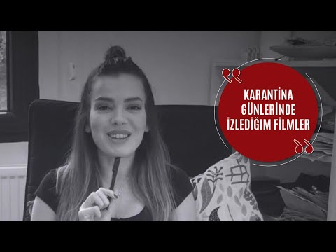 Karantina Günlerinde İzlediğim Filmler