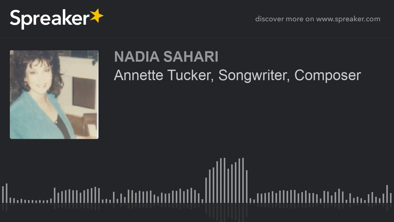 Annette Tucker, Songwriter, Composer - YouTube