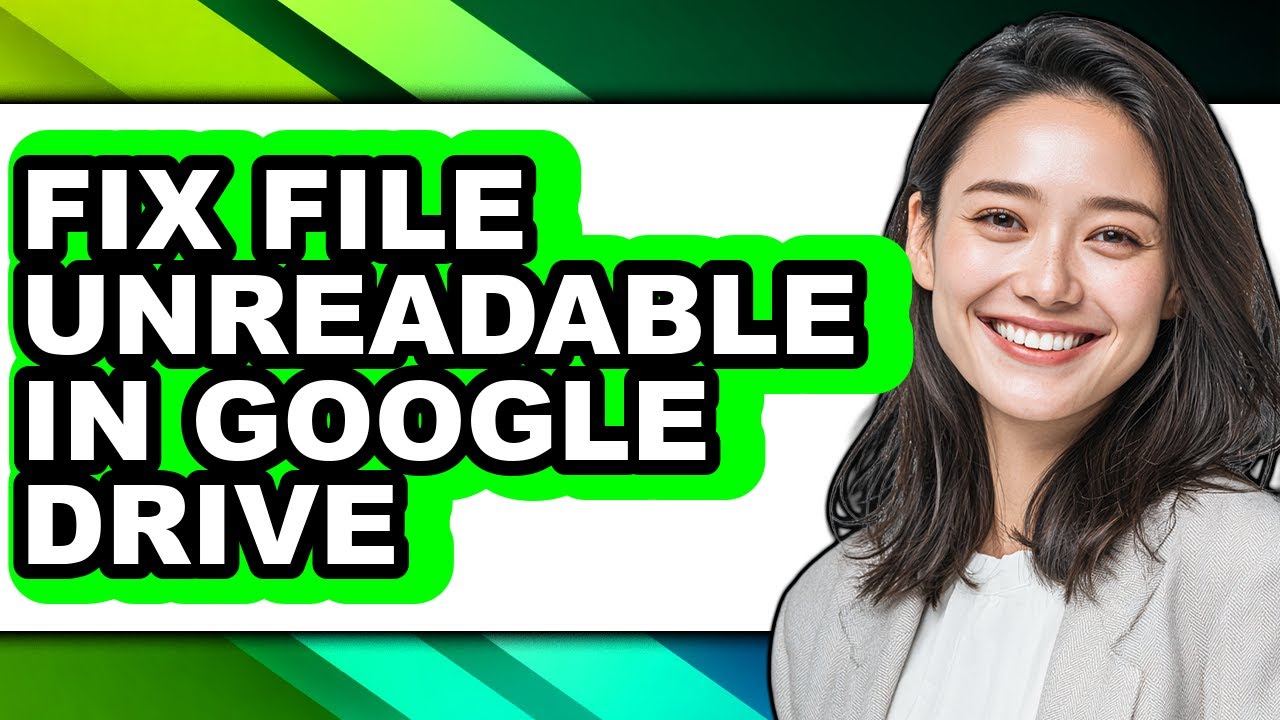 How to Fix File Unreadable in Google Drive - Step by Step - YouTube