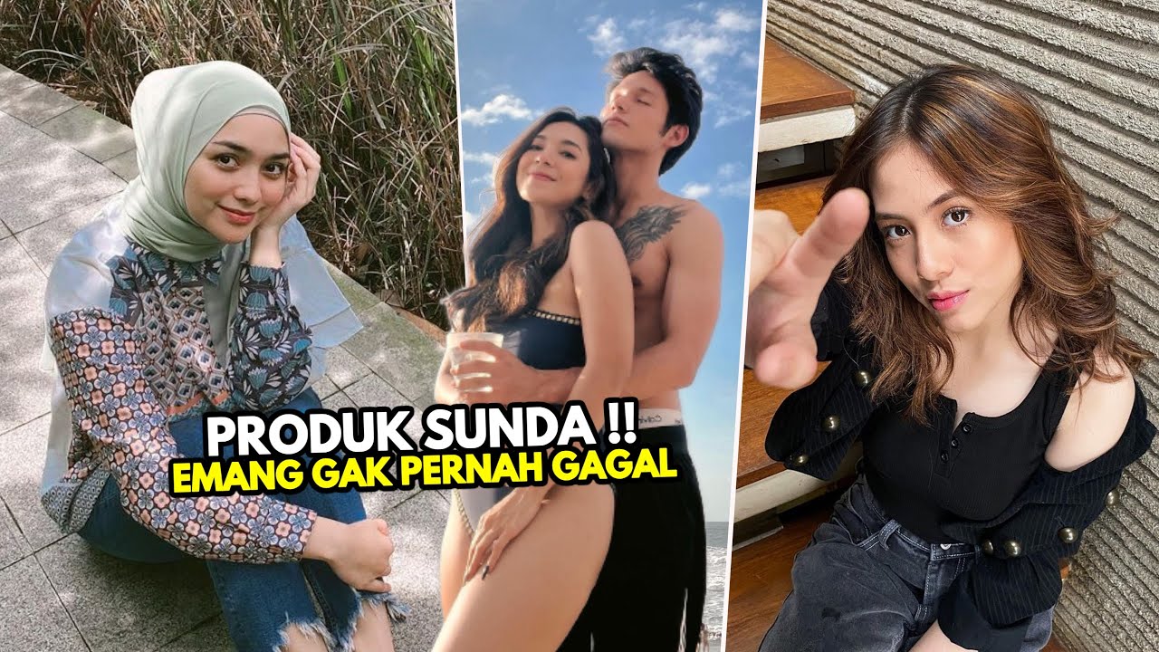 7 Artis Berdarah Sunda Ini Cantiknya Bikin Kaum Adam Tidak Nyenyak Tidur - YouTube