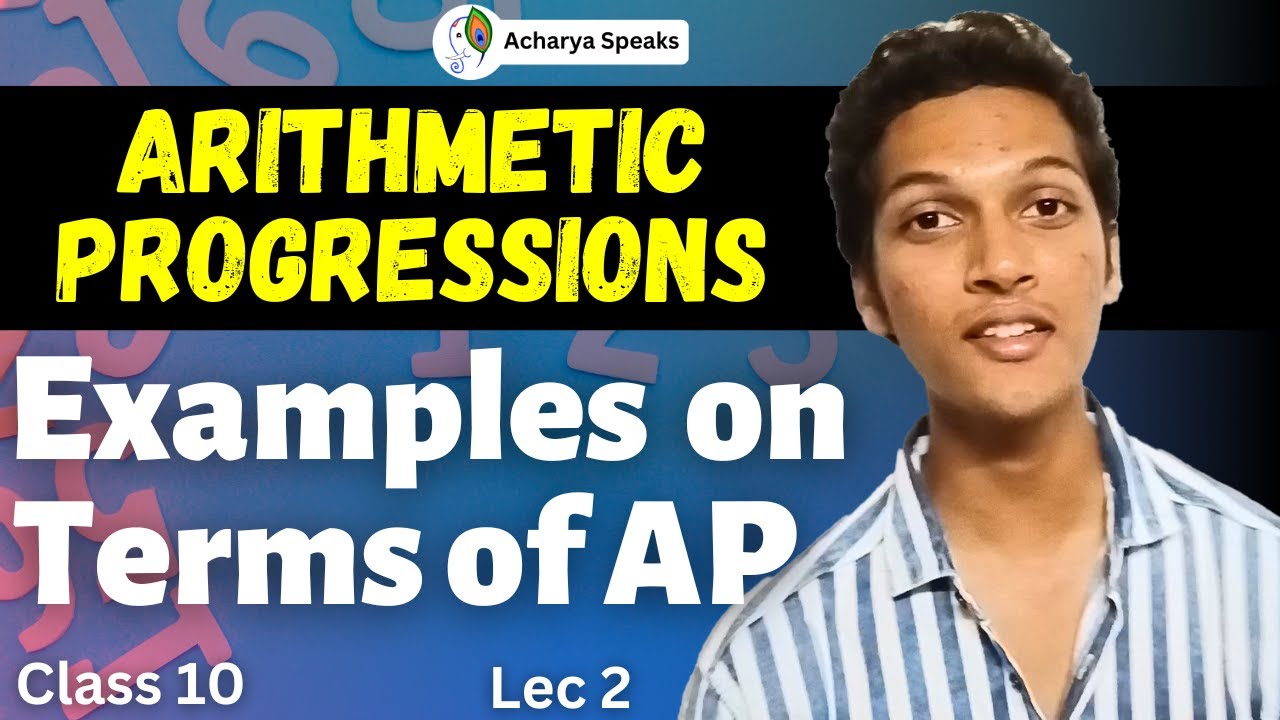 Arithmetic Progressions | Find Terms of an A.P. | Check whether A.P. or ...
