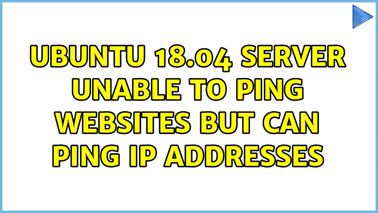 Ubuntu 18.04 server unable to ping websites but can ping IP addresses ...