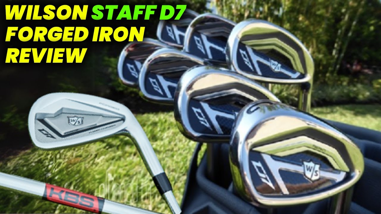 Wilson Staff D7 Forged Iron review: WILSON STAFF D7 FORGED IRONS PUT TO ...