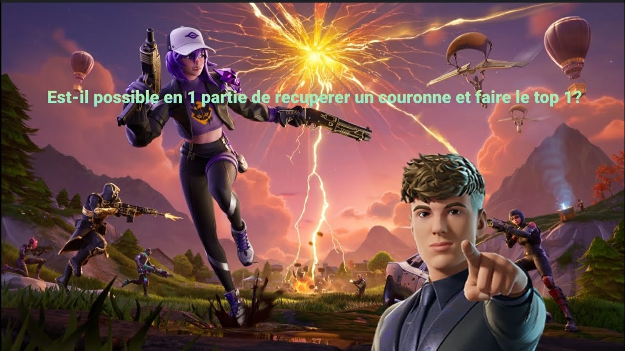 En 1 game récupérer une couronne et faire top 1 - YouTube