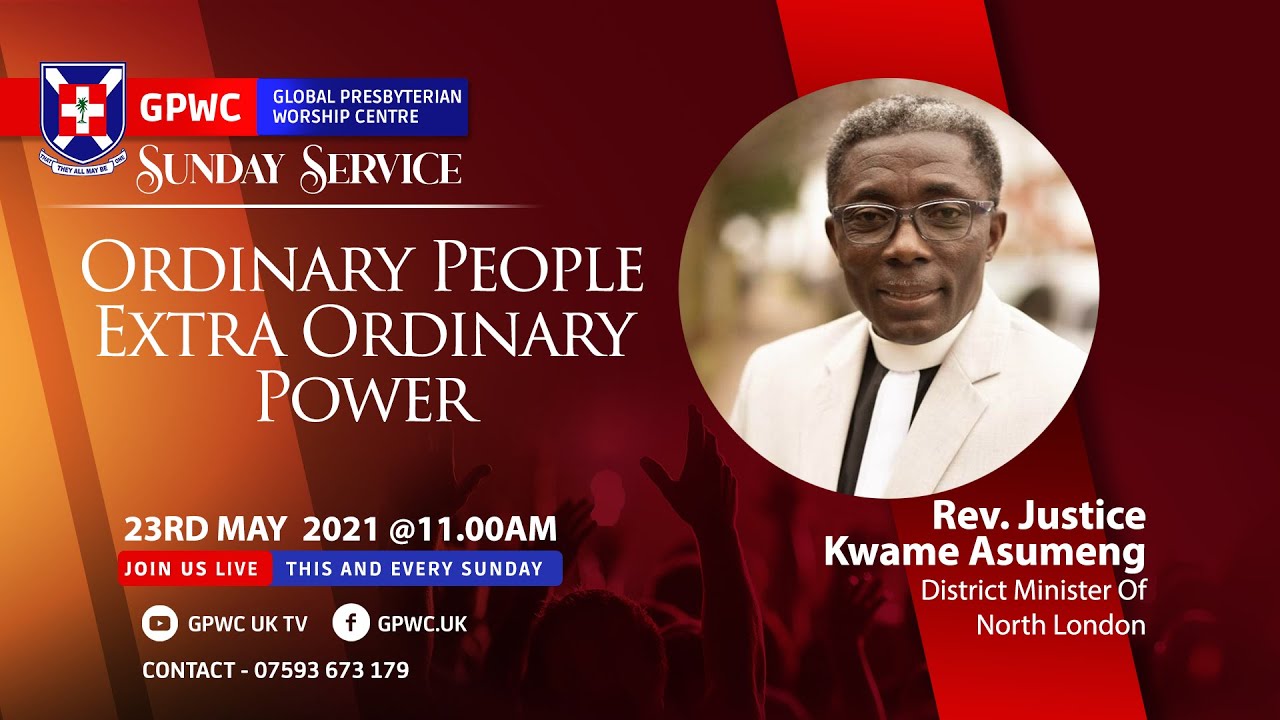 Ordinary People, Extra Ordinary Power - Rev. Justice Asumeng - YouTube