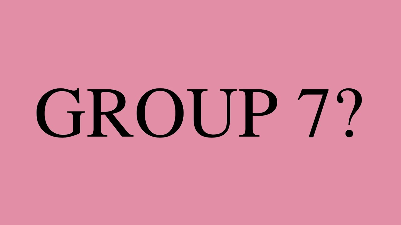 What does group 7 mean on tiktok? what is group 7 tiktok trend ...
