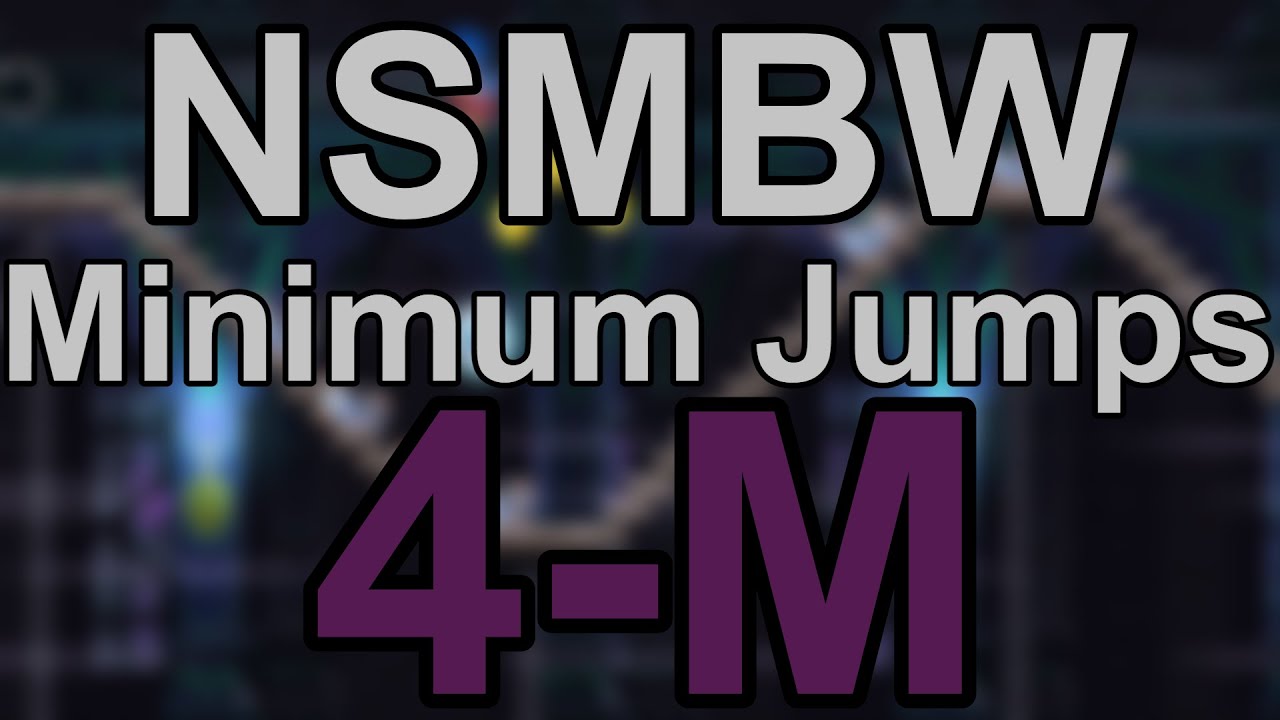 Nsmbw 4 Ghost House Minimum Jumps Tas Youtube