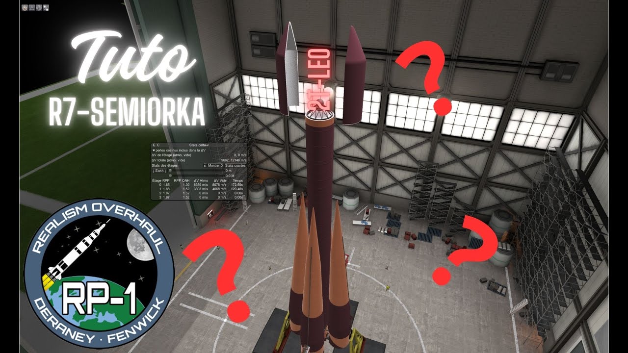 [FR] KSP RP-1 : Tuto R7-SEMIORKA Lanceur LEO (Low Earth Orbit) - YouTube