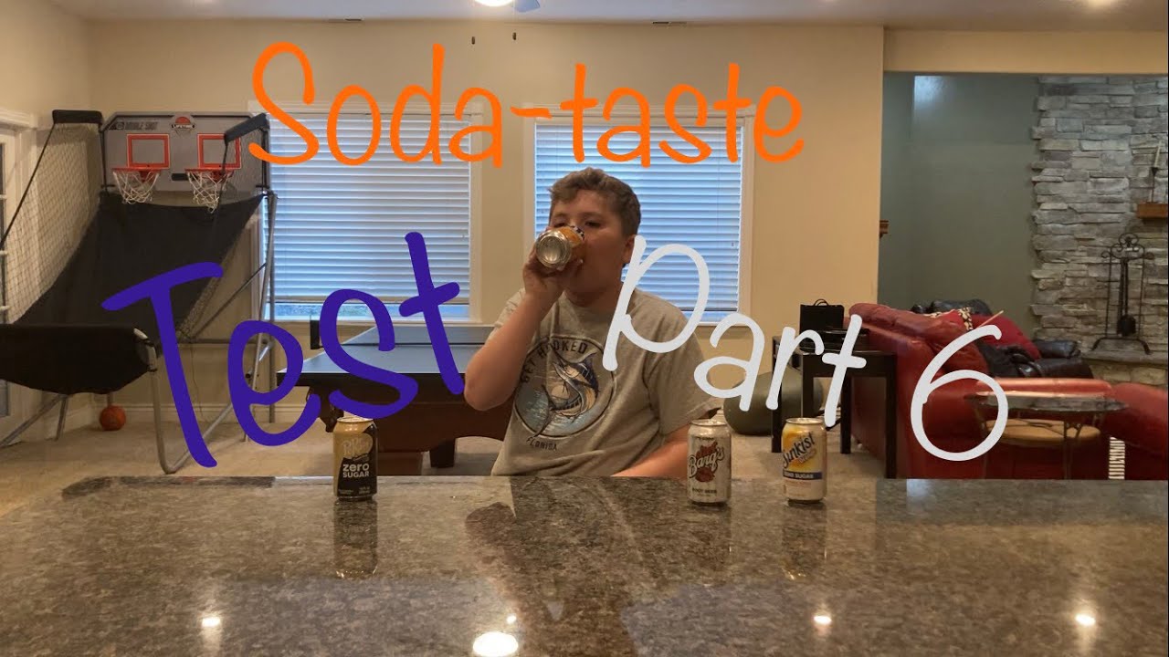 Soda taste test part 6! - YouTube