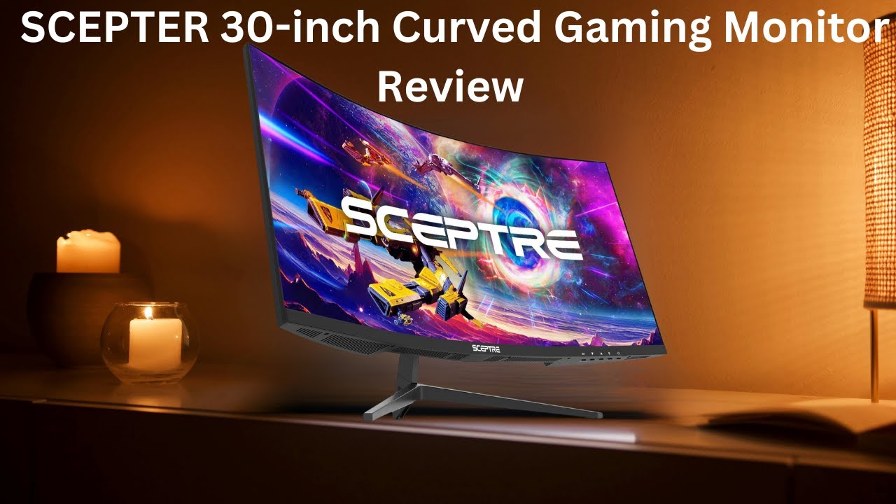 Sceptre (C305B-200UN1) 30-inch Curved Gaming Monitor Review | 200Hz ...