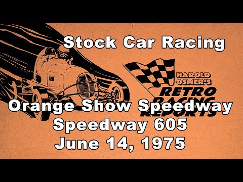 STOCK CAR Racing! — Orange Show Speedway (June 7) Speedway 605 (June 14 ...