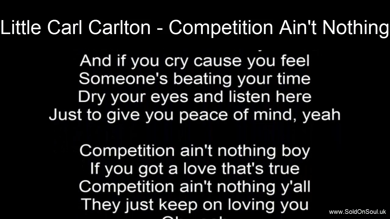Northern Soul - Little Carl Carlton - Competition Ain't Nothing - With ...