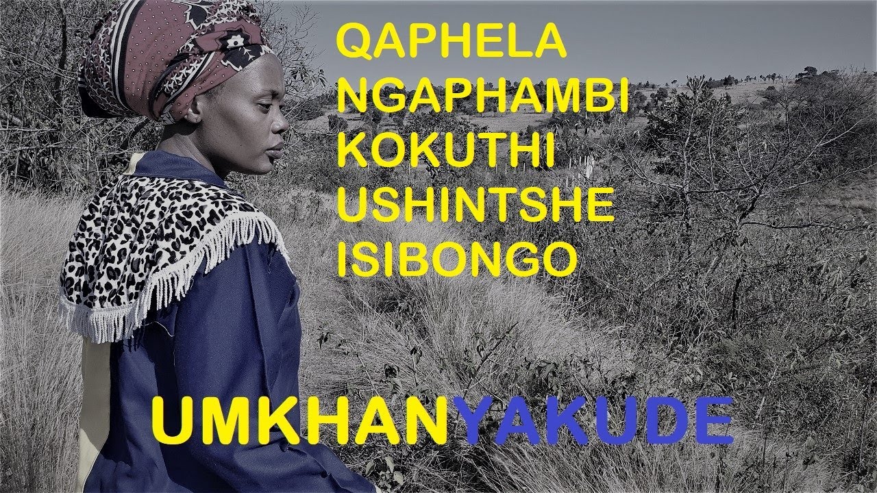 Qaphela Phambi Kokuba Ushintshe Isibongo.[0780046059] - YouTube