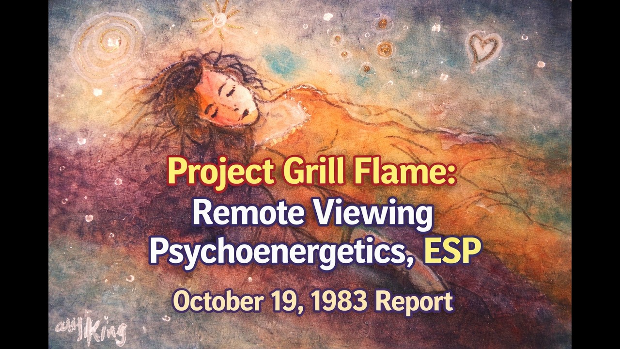 Project Grill Flame: A Remote Viewing Psychoenergetics ESP October 19 ...
