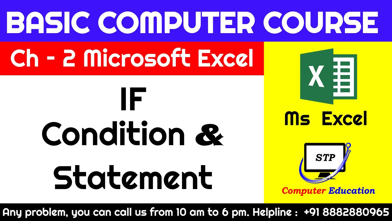 Ms Excel Chapter - 2 IF Condition & Statement - YouTube