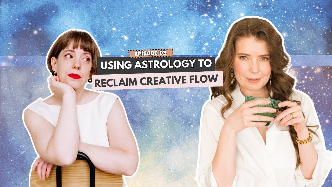 Ep 3 - Using Astrology for Small Business Guidance with Maria Bowler ...