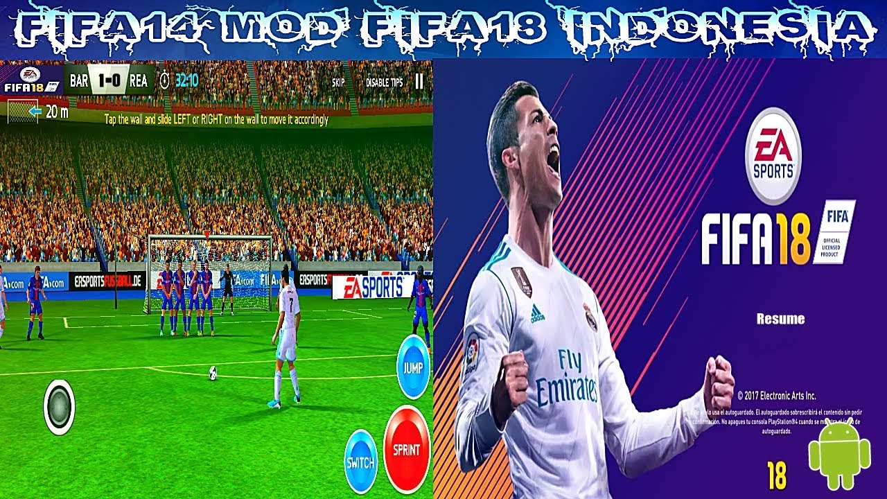 FIFA 14 mod FIFA 18 Android INDONESIA - YouTube