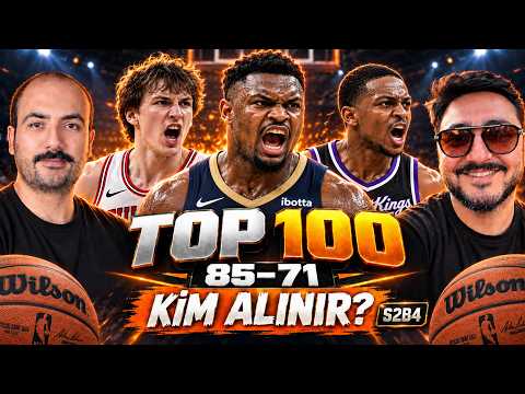 NBA Fantasy TOP 100: Kim Alınır, Kimden Kaçılır? | 85–71 | S2B4