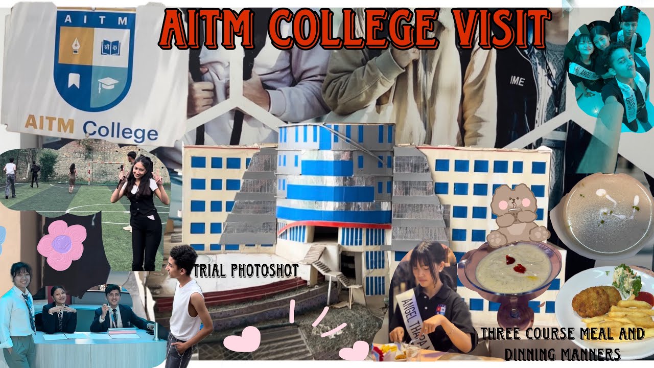 AITM COLLEGE VISIT⭐️|| DINNING MANNER ||COLLEGE TOUR || TRIAL PHOTOSHOT ...
