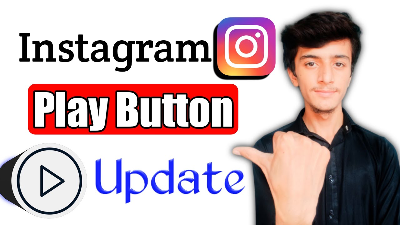Instagram New Update || Instagram Play Button Update || IGTV Feature ...