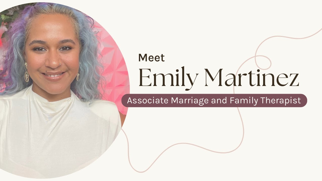 Meet Emily Martinez, AMFT and Clinical Associate at Modern Intimacy ...