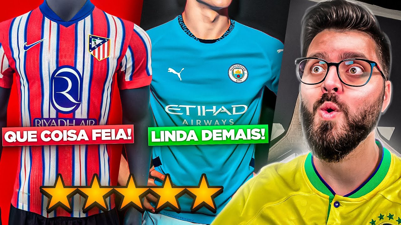 OLHA AS NOVAS CAMISAS DOS TIMES EUROPEUS PRA TEMPORADA 24/25 !! CITY ...