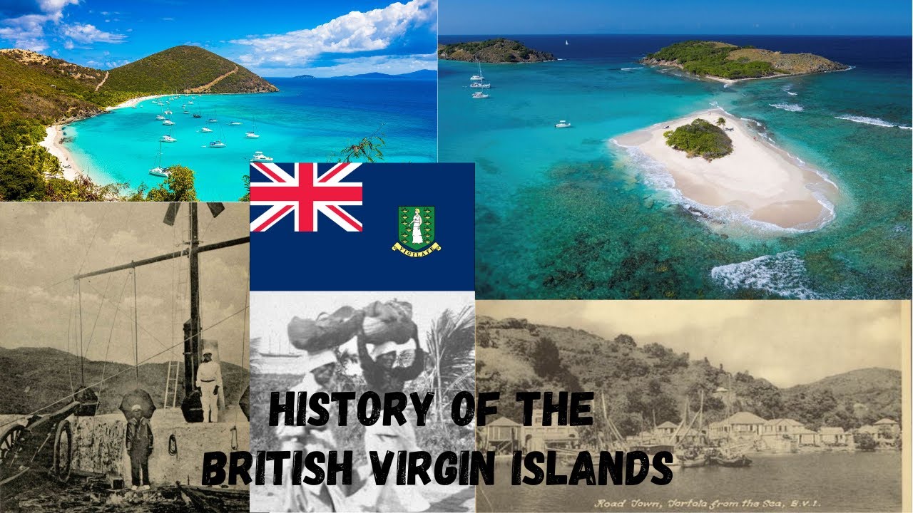 History of The British Virgin Islands - YouTube