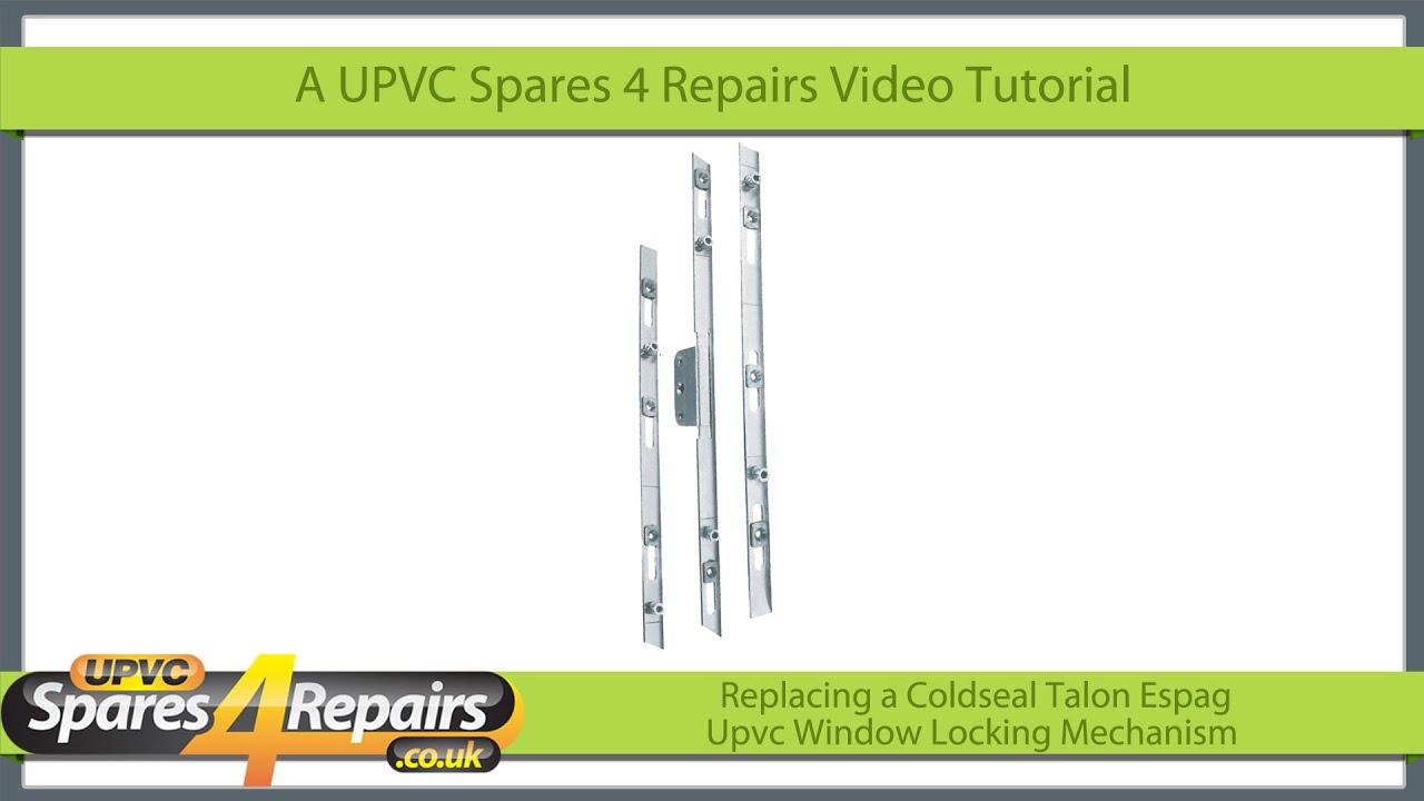 Replacing a Coldseal Tallon Espag Window Mechanism - YouTube
