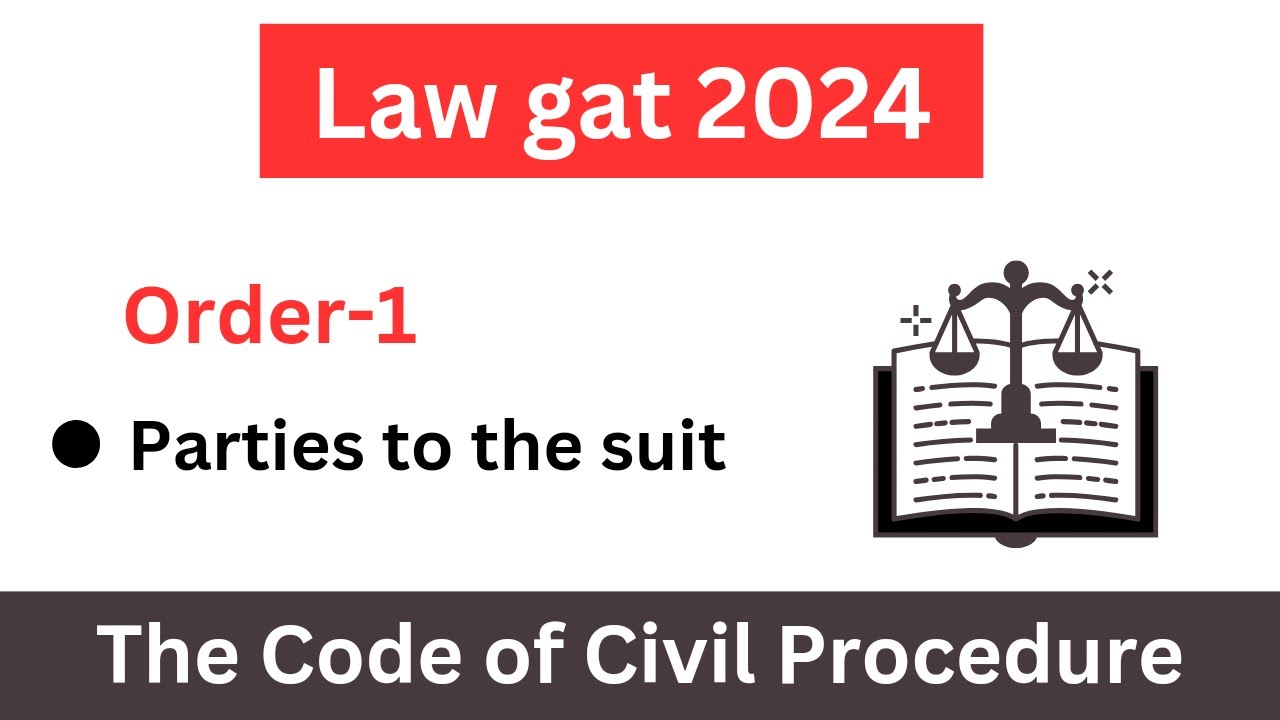 order 1 cpc||Rule 1 to 13||parties to the suit ||law gat cpc lecture# ...