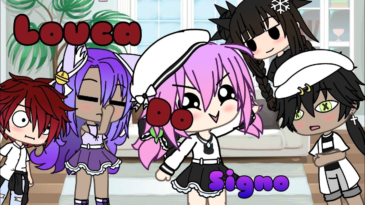 Louca Do Signo {gacha life} + nova oc - YouTube