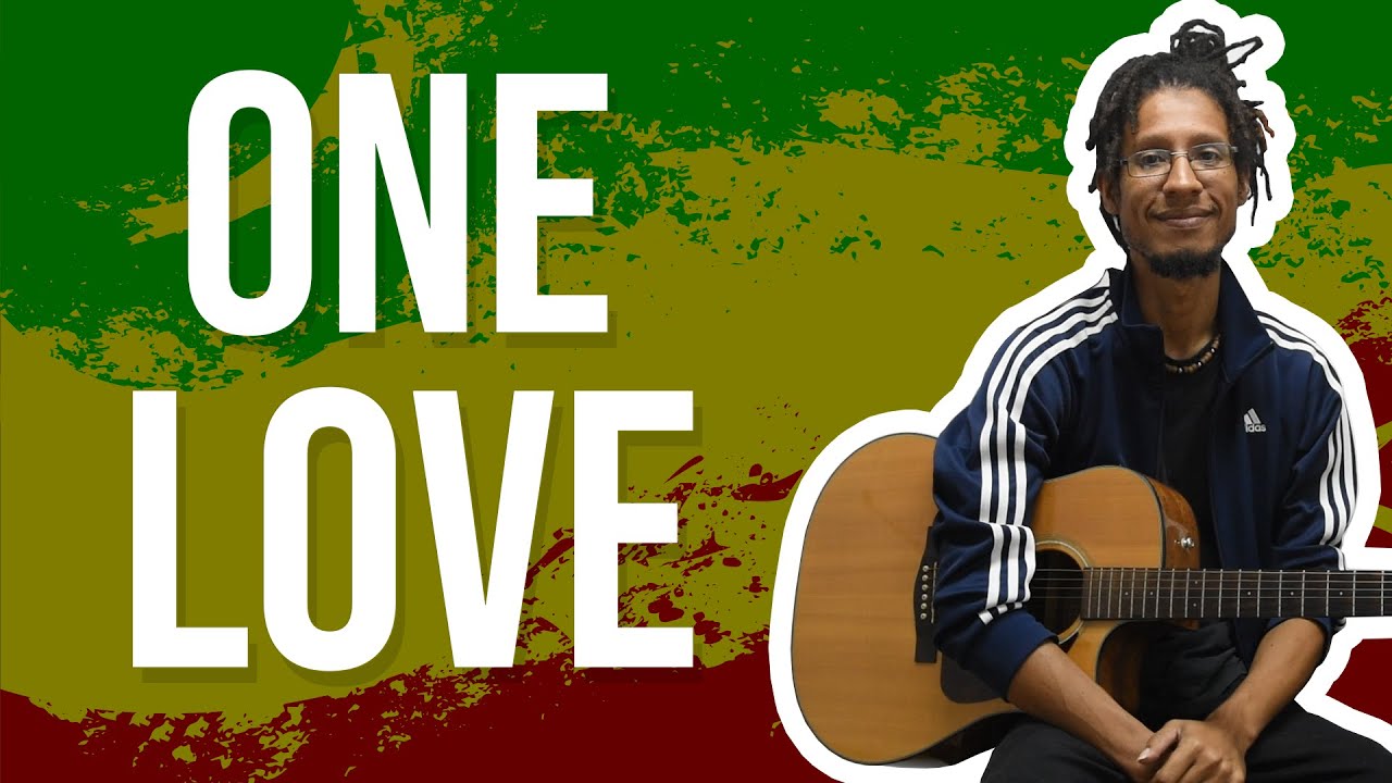 One Love Bob Marley Guitar Chords Easy Learn To Play "One Love" By Bob